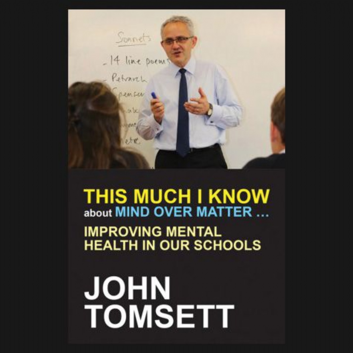 SMART Schools Trust - This Much I Know About Mind Over Matter ...